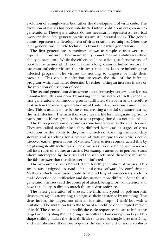 A critical look at the regulation of computer viruses