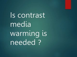 Contrast Media ACR guidelines 2022. | PPTX