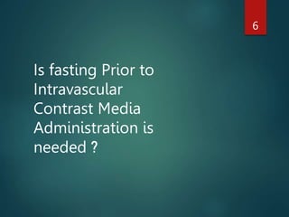 Contrast Media ACR guidelines 2022. | PPTX