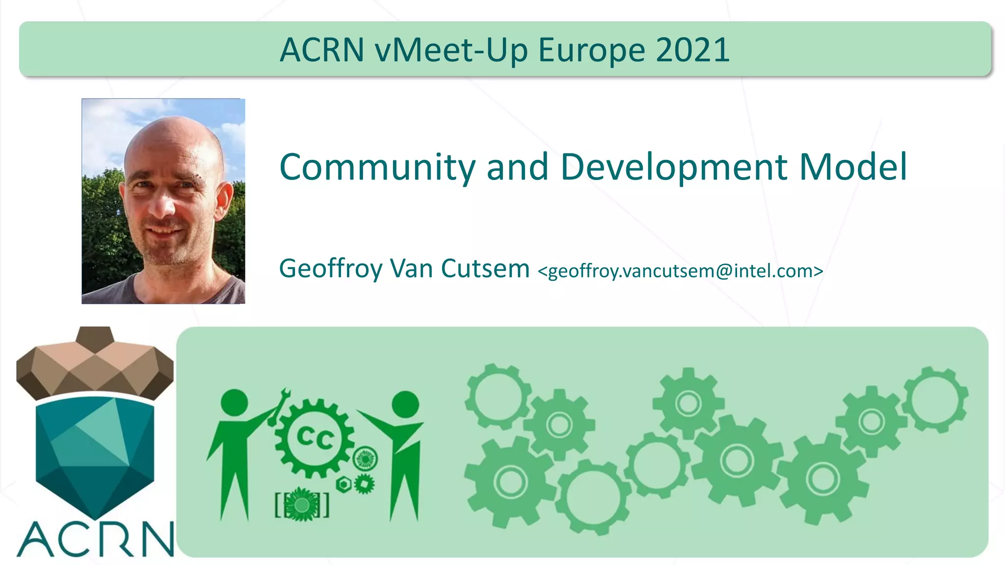 ACRN vMeet-Up EU 2021 - community and development model | PPT