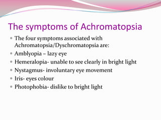 Acromatopsia | PPTX