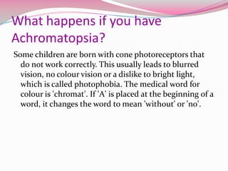 Acromatopsia | PPTX