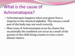 Acromatopsia | PPTX