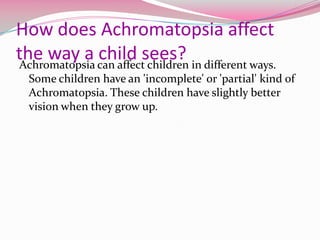 Acromatopsia