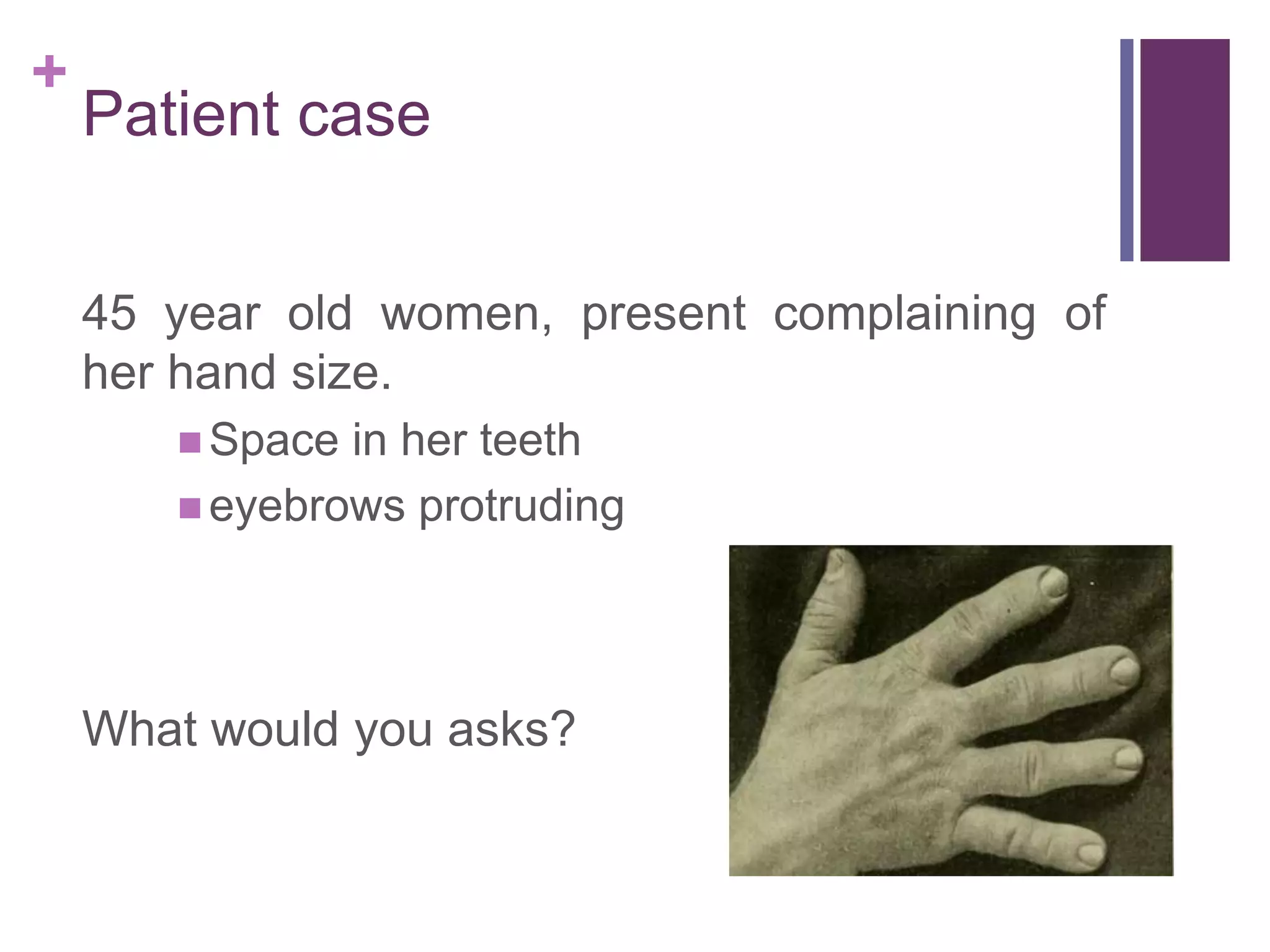 Clinical Case (Acromegaly) | PPTX