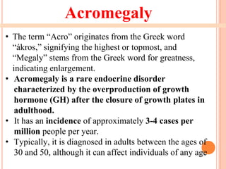 Acromegaly.pptx