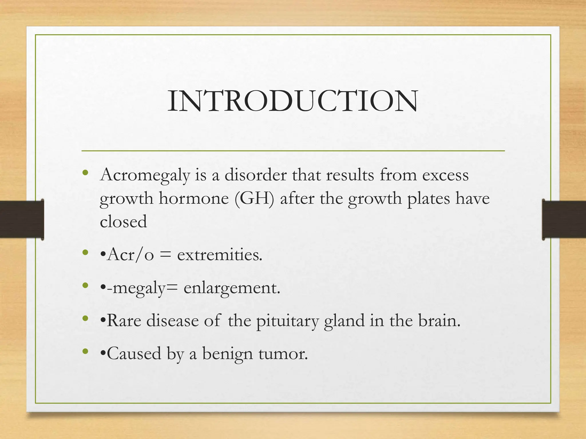 Acromegaly description causes treatment. | PPT