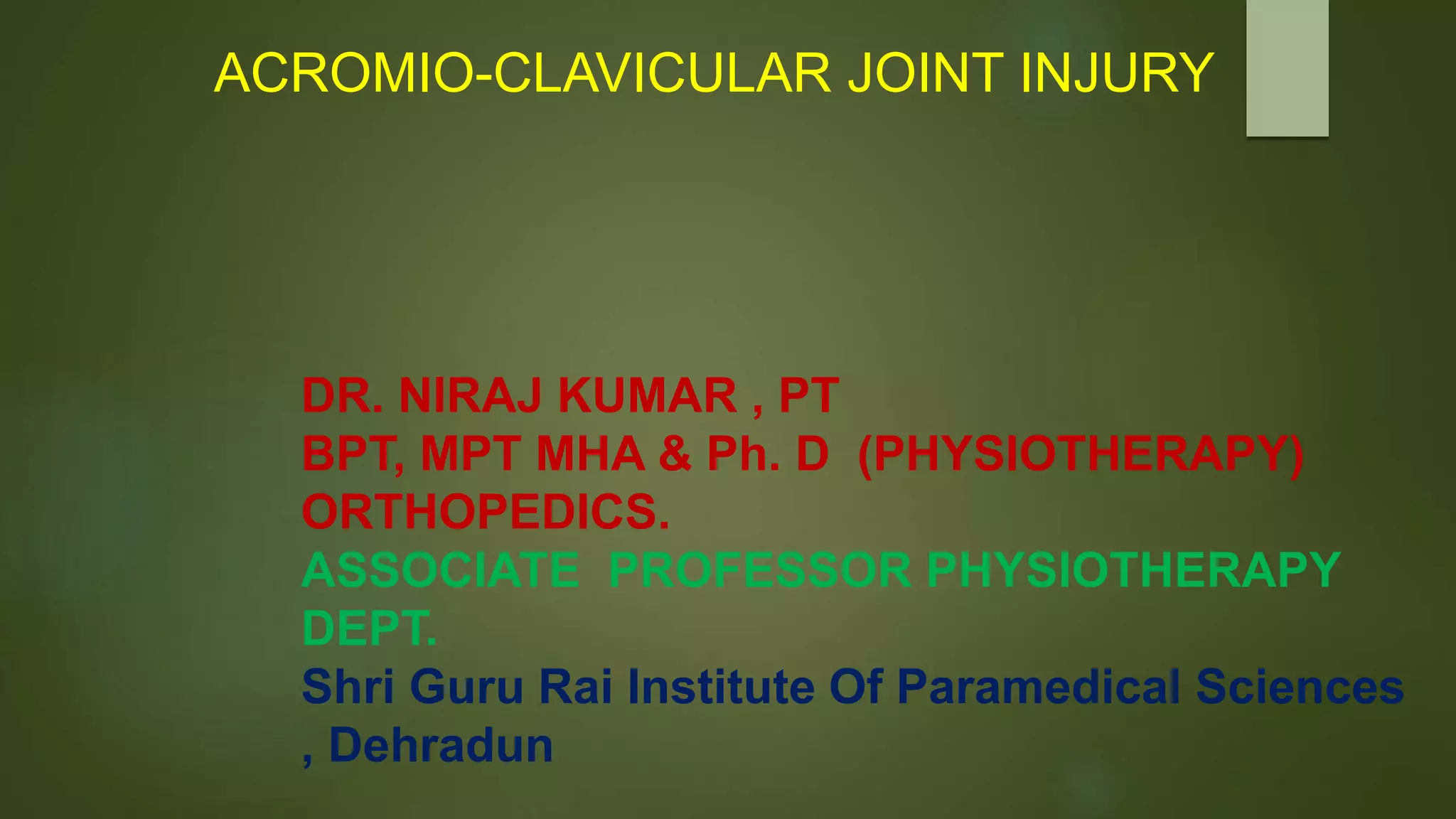 Acromio clavicular joint injury | PPTX