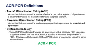 CALCULATION OF ACR-PCR OF RUNWAY PAVEMENT | PPTX