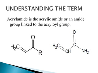 Acrylamide | PPTX