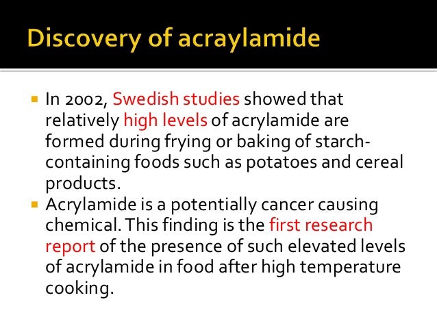Acrylamides in foods
