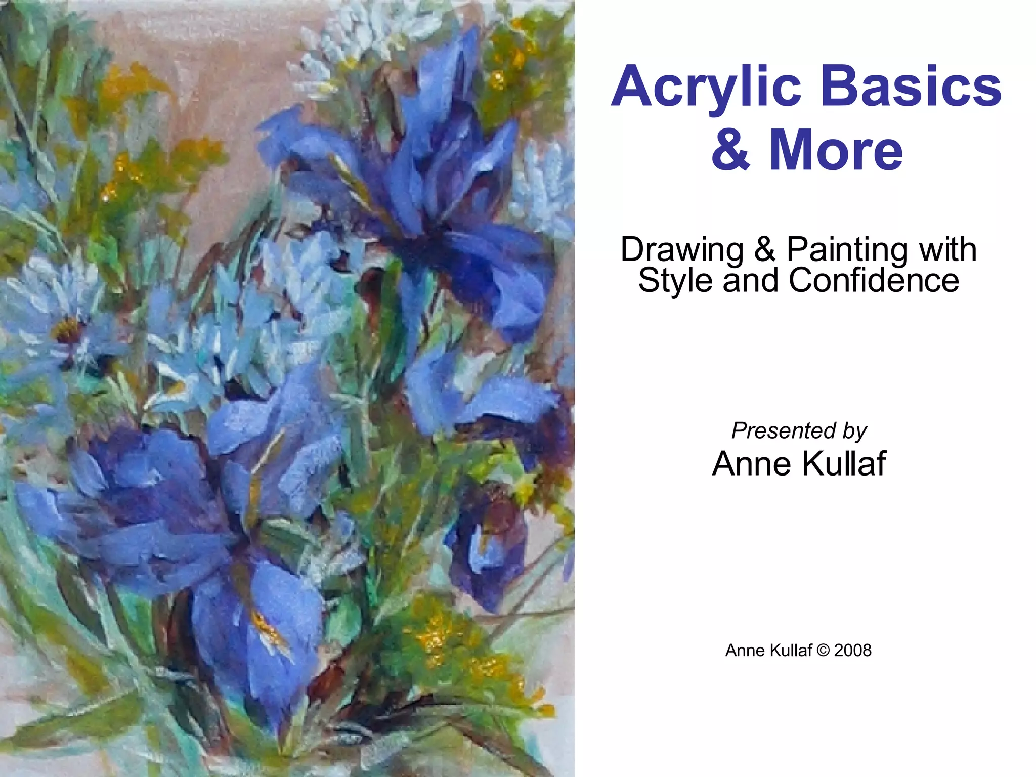 Acrylic Basics & More | PPT