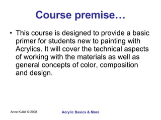 Acrylic Basics & More | PPT