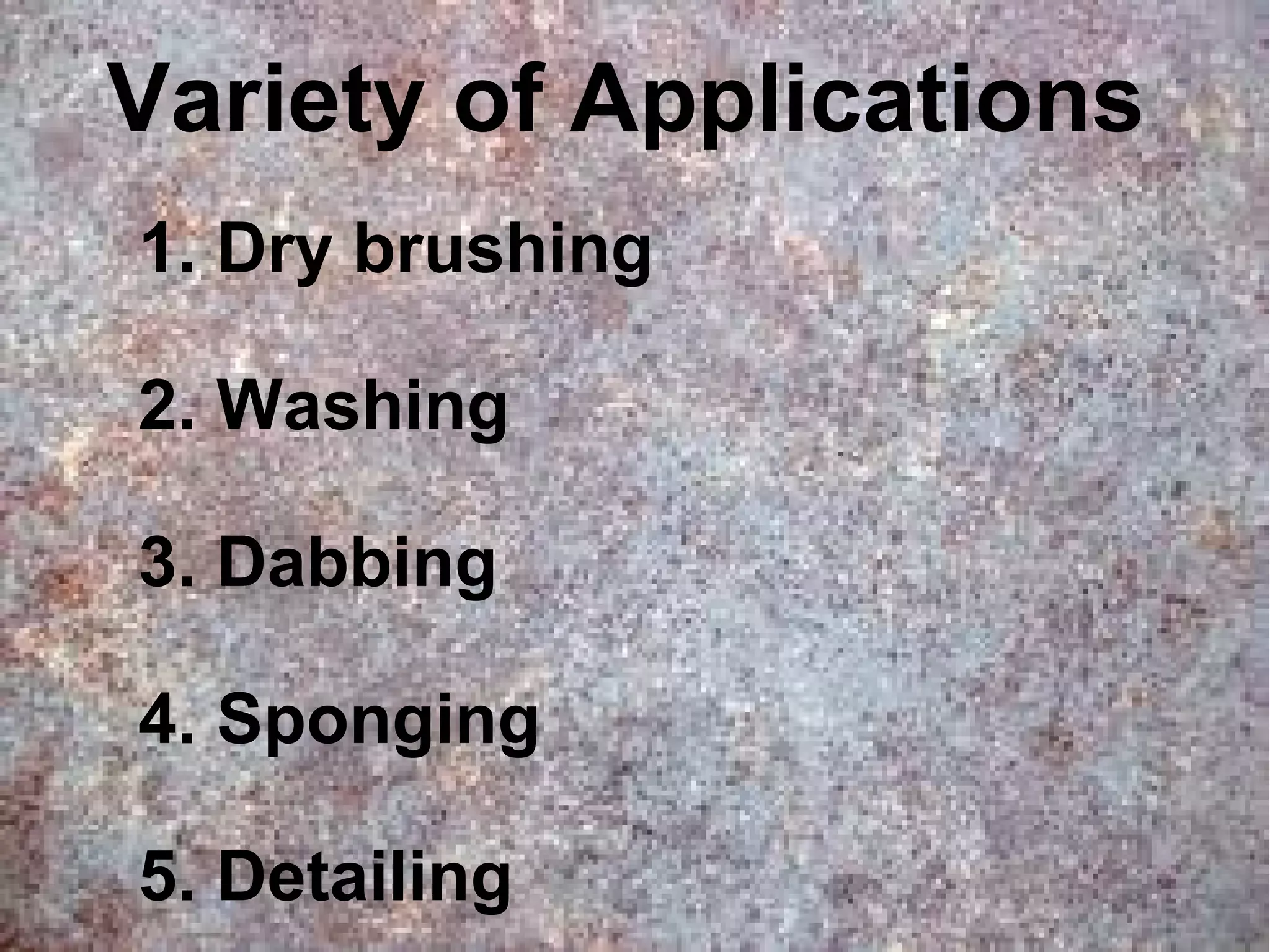 Acrylic paint application techniques | PPT