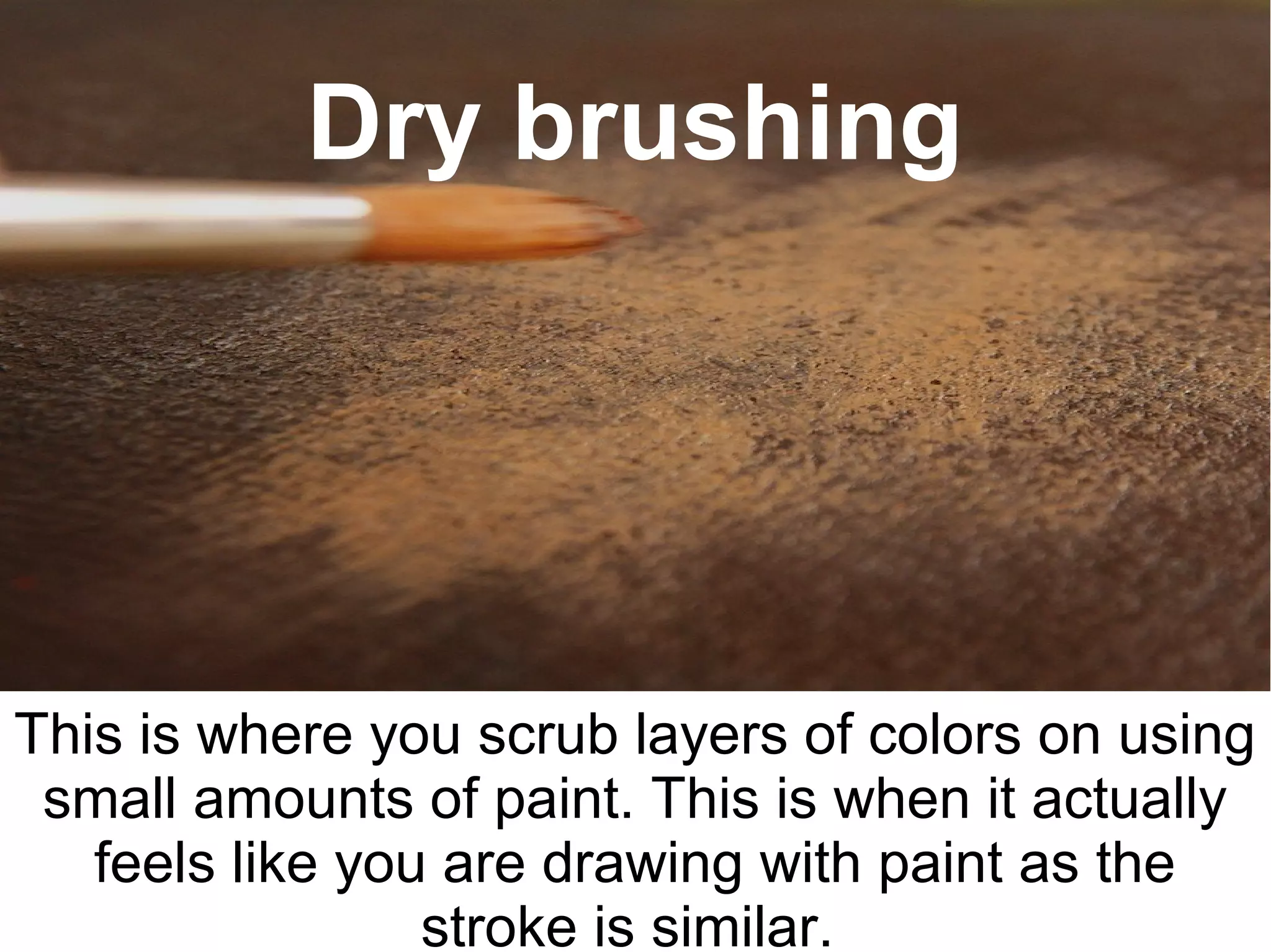 Acrylic paint application techniques | PPT