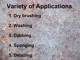 Acrylic paint application techniques | PPT