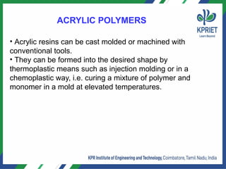 Unit 2 PPT notes for BME - Acrylic polymers.pptx | Chemistry | Science