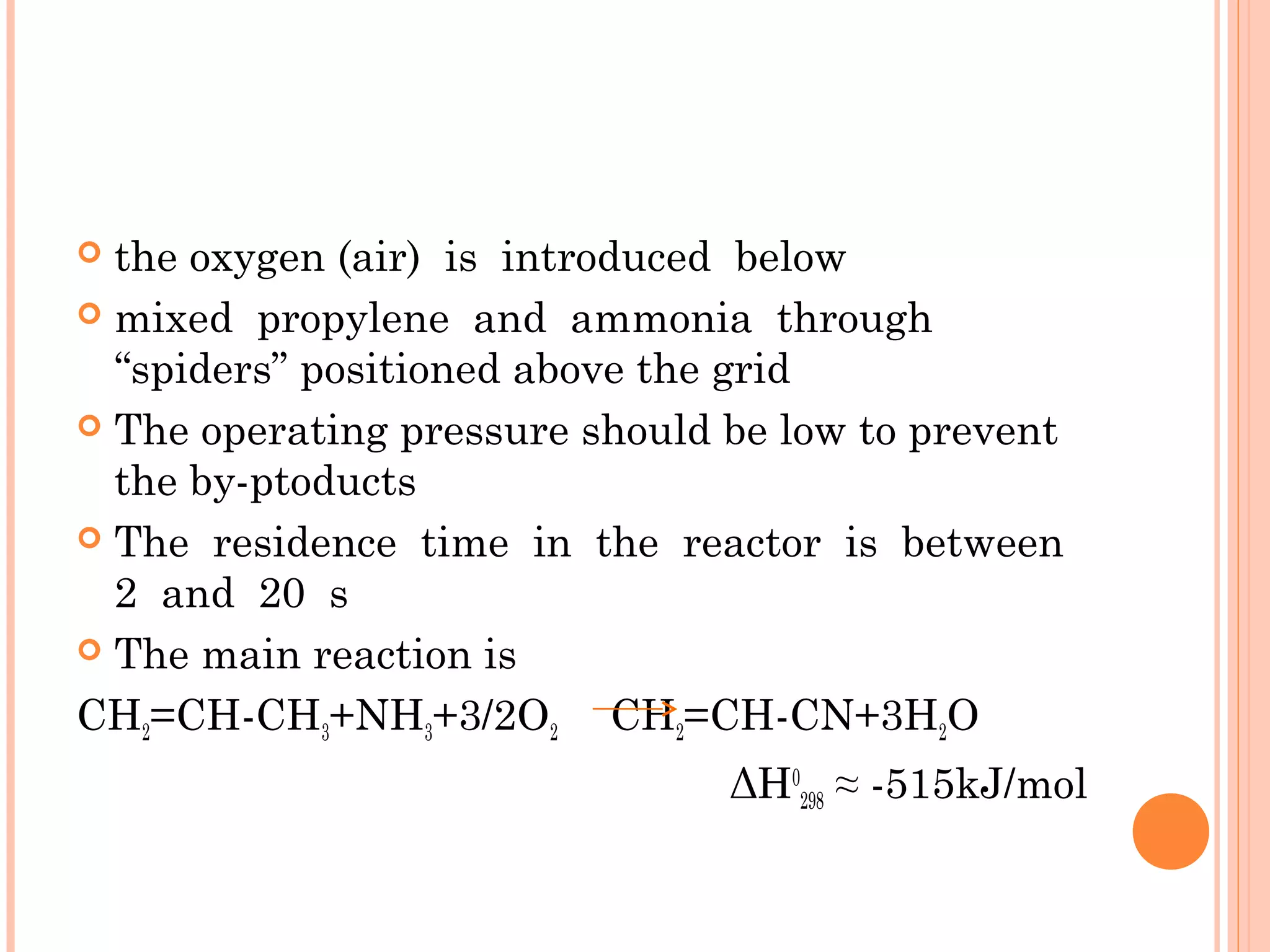 Production of Acrylonitrile from the ammoxidation of propylene | PPT