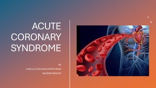 ACUTE CORONARY SYNDROME PRESENTATION FOR UNIVERSITY | PPT