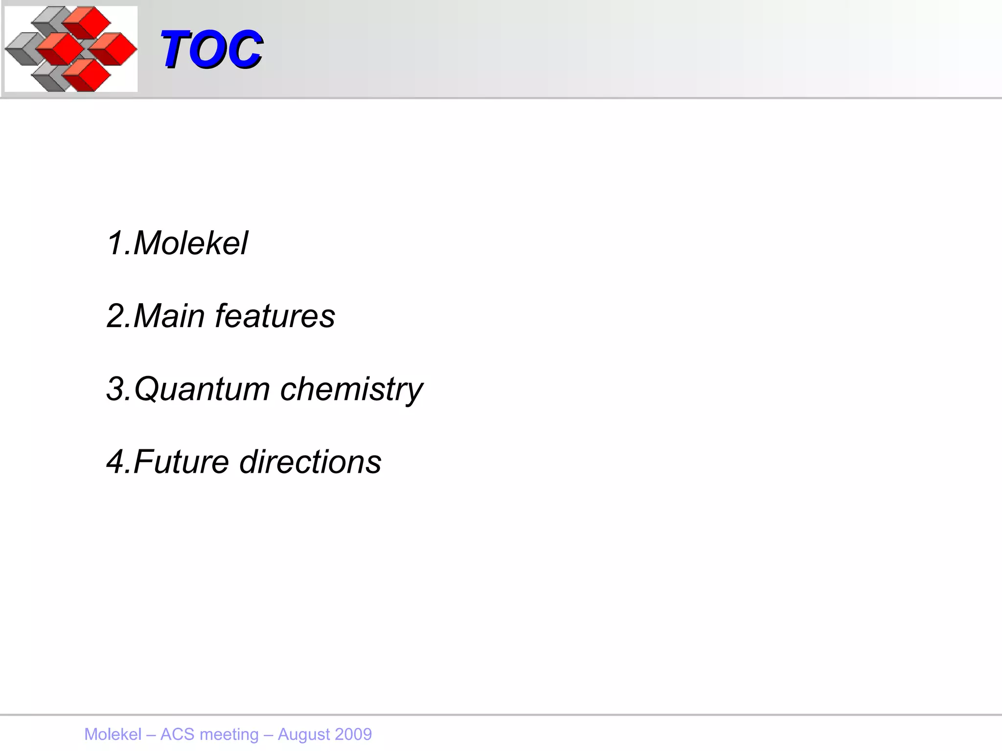 Molekel - August 2009 ACS meeting | PPT