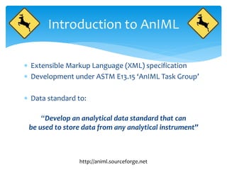 Overview of the Analytical Information Markup Language (AnIML) | PPTX ...