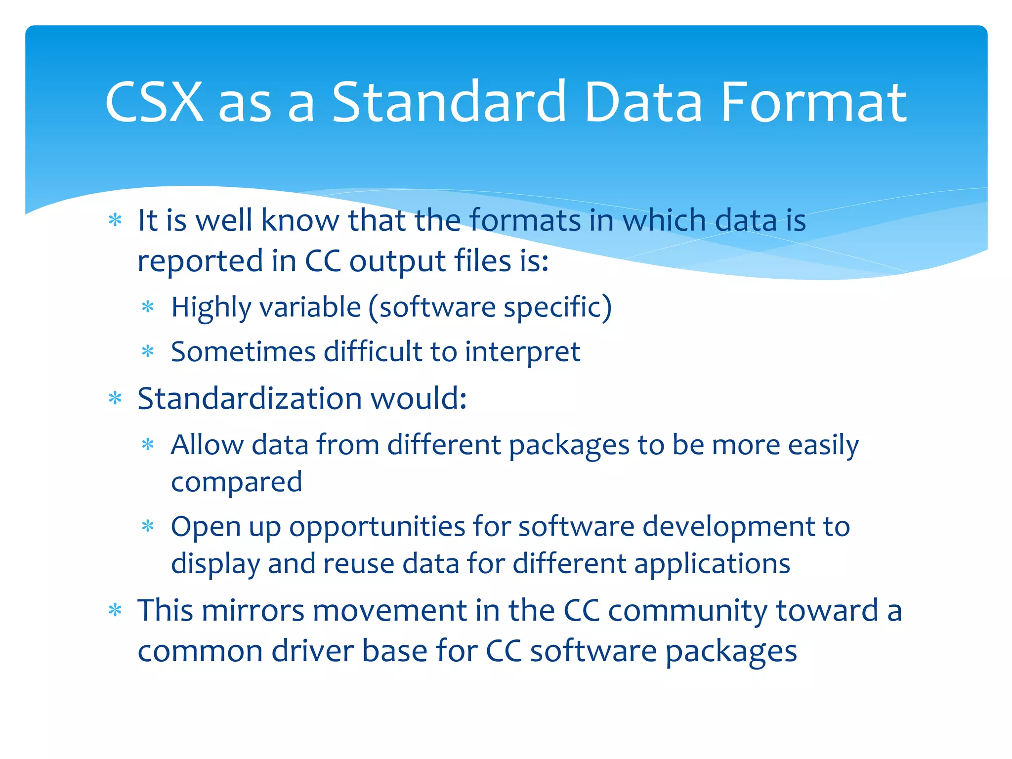 A Standard Data Format for Computational Chemistry: CSX | PPTX