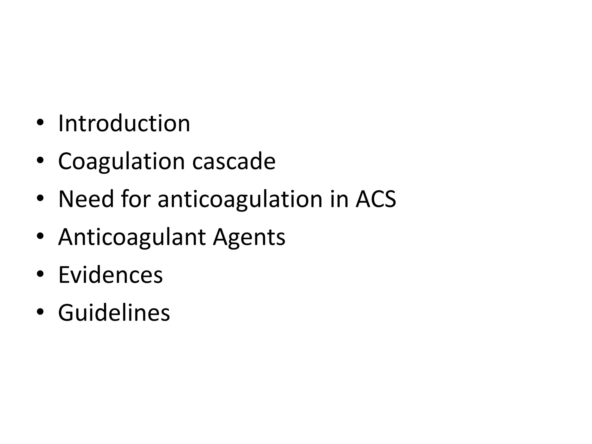 Acs anticoagulation | PPTX