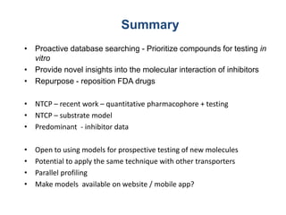 Applying computational models for transporters to predict toxicity | PPT