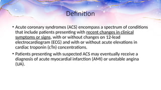 ACS diagnostic and treatment internal medicine therapy | PPTX