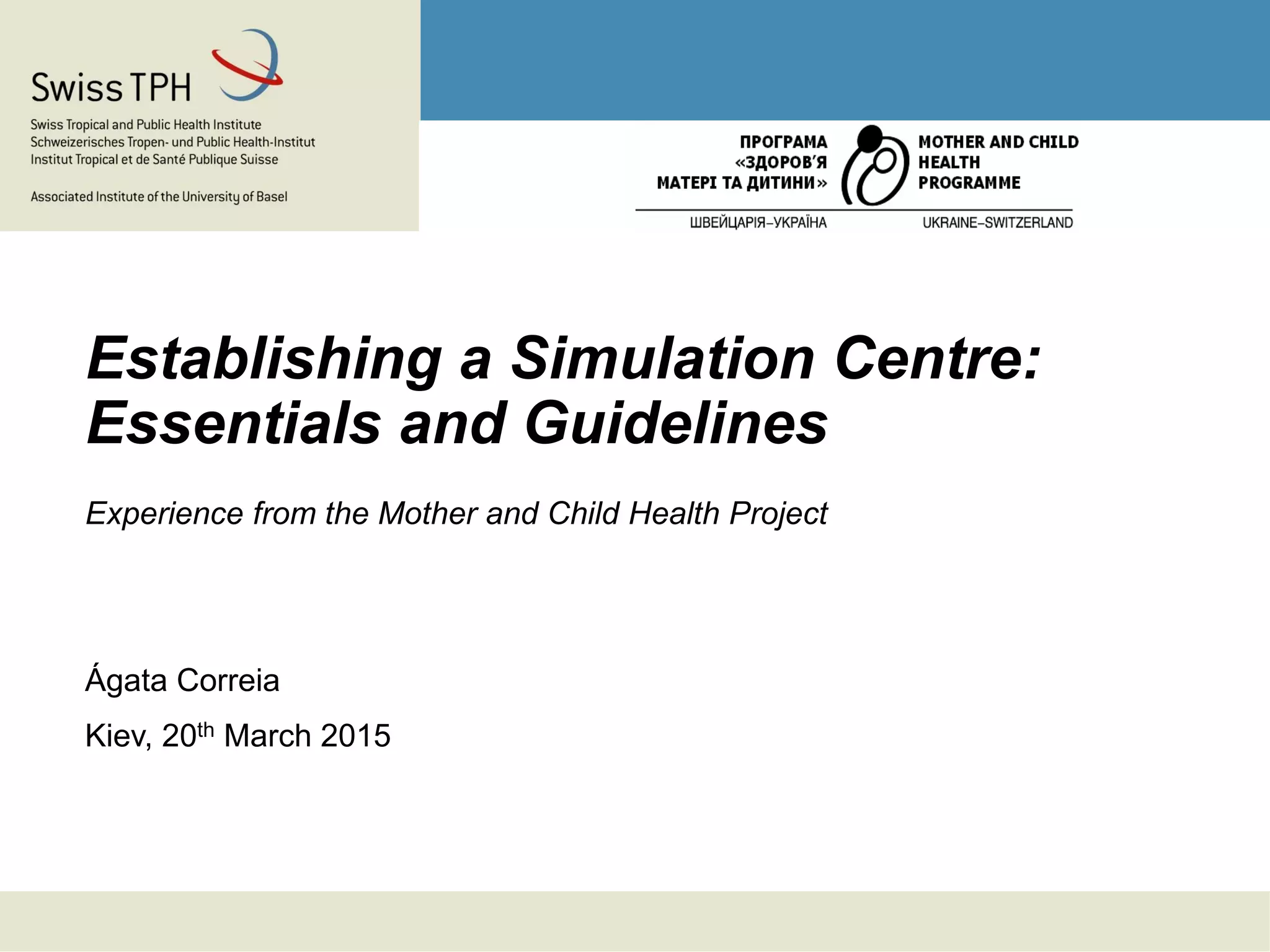Establishing a Simulation Centre: Essentials and Guidelines | PPT
