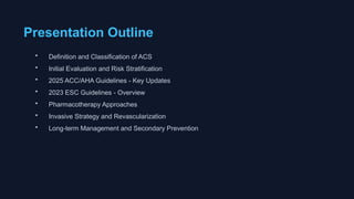 ACS Management Guidelines 2025 updates.pptx