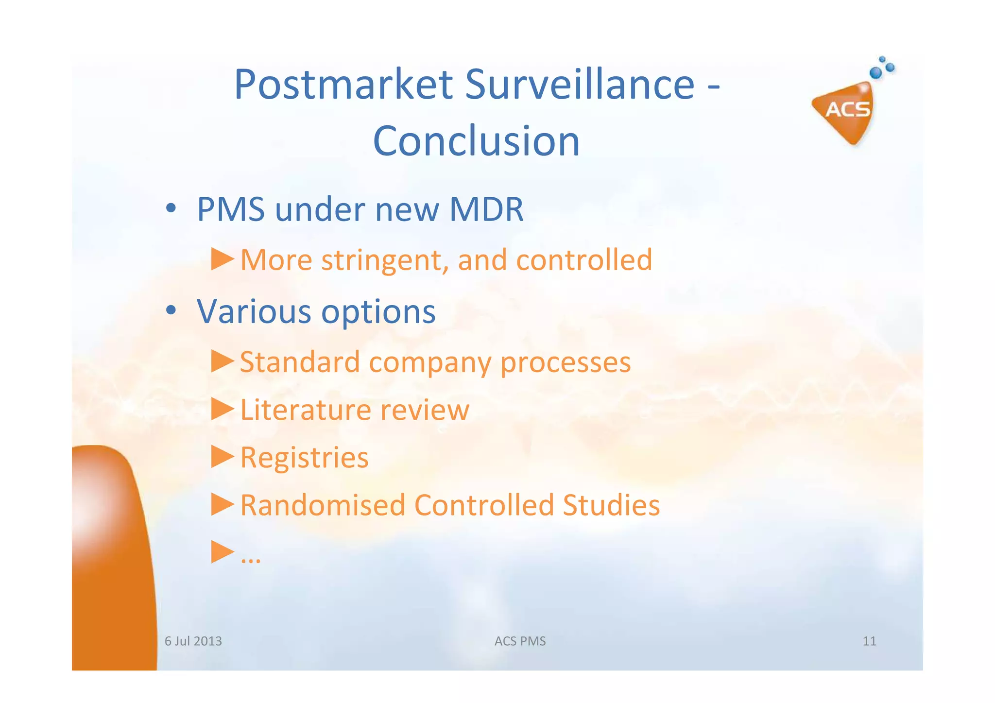 Medical Devices Postmarket Surveillance 14 jul13 | PPT