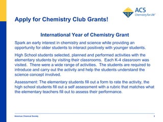 ACS ChemClub Presentation | PPT | Chemistry | Science
