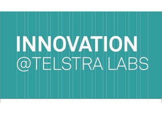 Telstra Labs | PPT