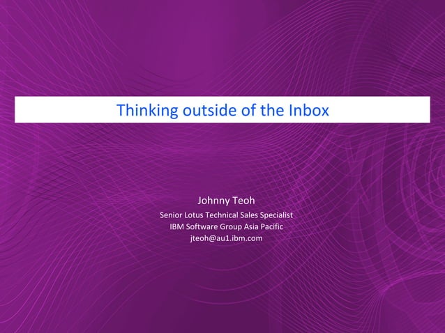 Acs Presentation Thinking Outside Of Inbox V2 | PPT