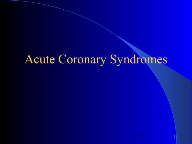 Acs presentation final | PPT | Heart and Cardiovascular Diseases ...