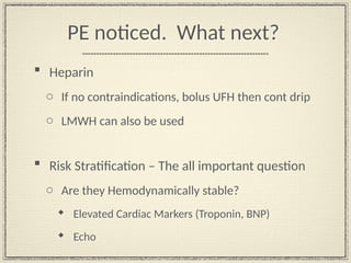 Acute Care Series Pulmonary Embolism Lecture | PPTX