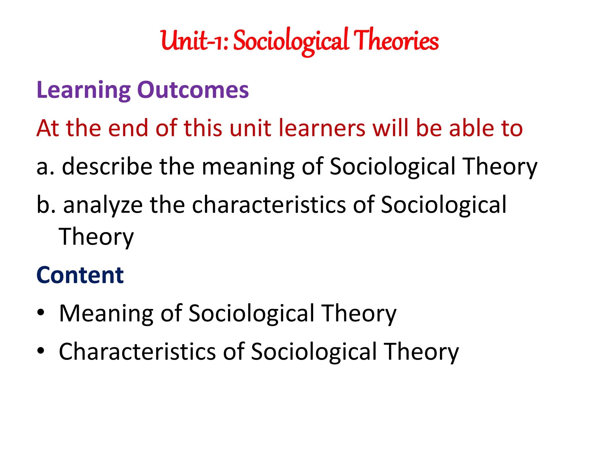 ACSS-272; Unit-1; Sociological Theories.pptx
