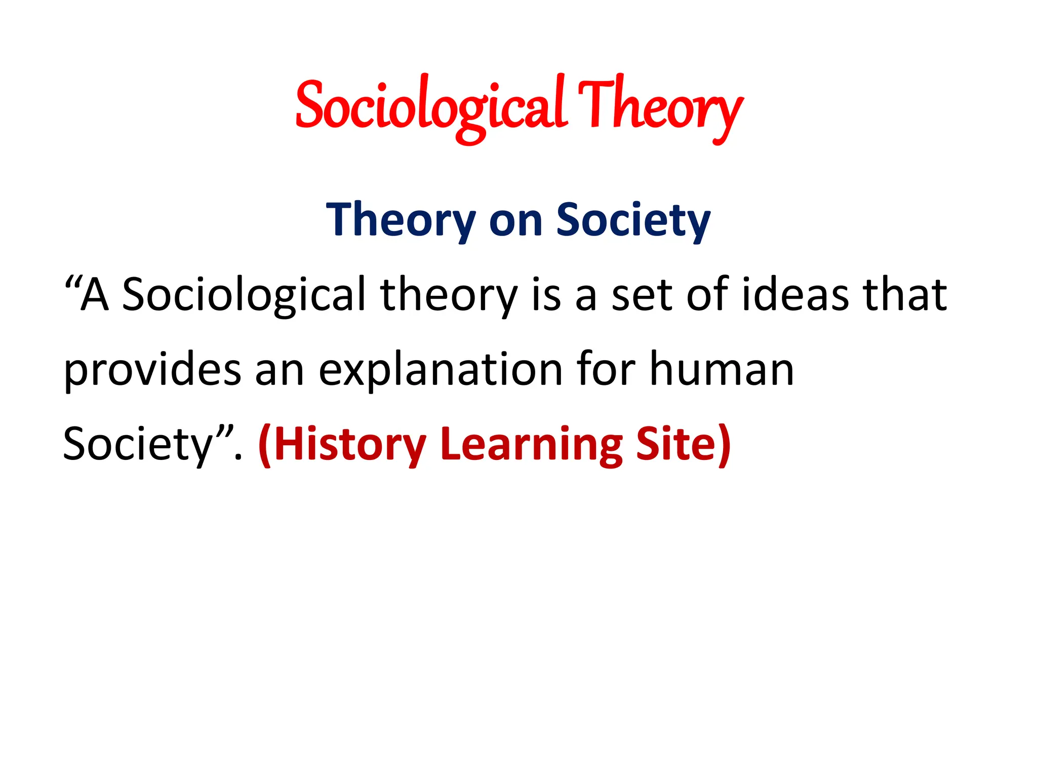 ACSS-272; Unit-1; Sociological Theories.pptx
