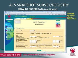 ACS SNAPSHOT SURVEY/REGISTRY | PDF