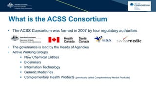 Presentation: The ACSS Consortium and the Generic Medicines Work ...