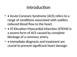 ACS STEMI Power Point Presentation project | PPTX