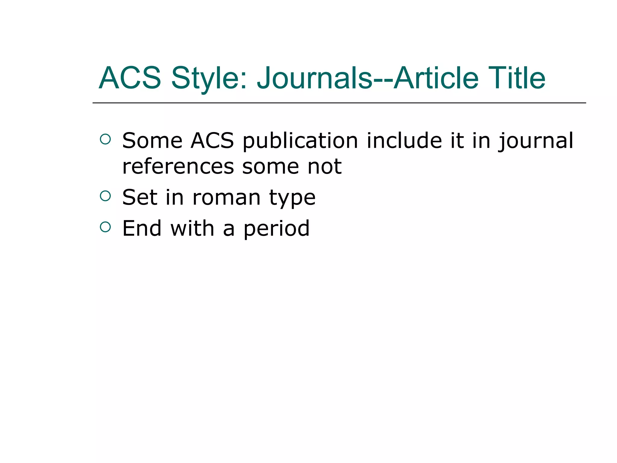 ACS Style: Journal Articles | PPT