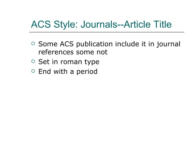 ACS Style: Journal Articles | PPT | Free Download