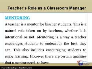 Act role of the teacher as a classroom manager | PPT