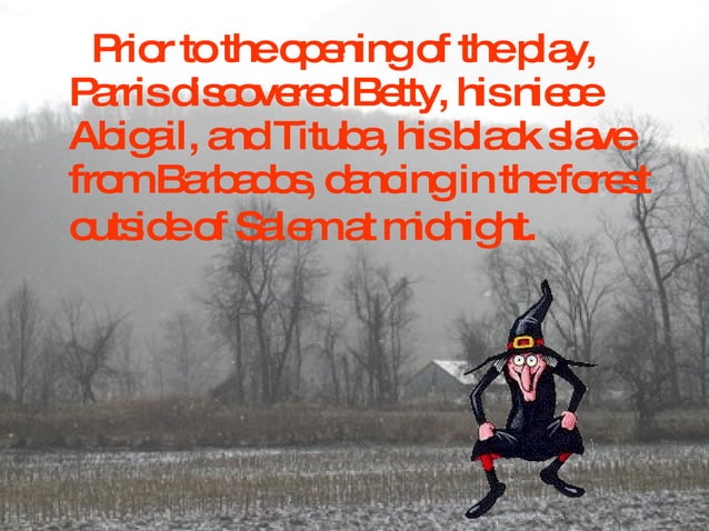 The Crucible Act 1 Scene 1 | PPT