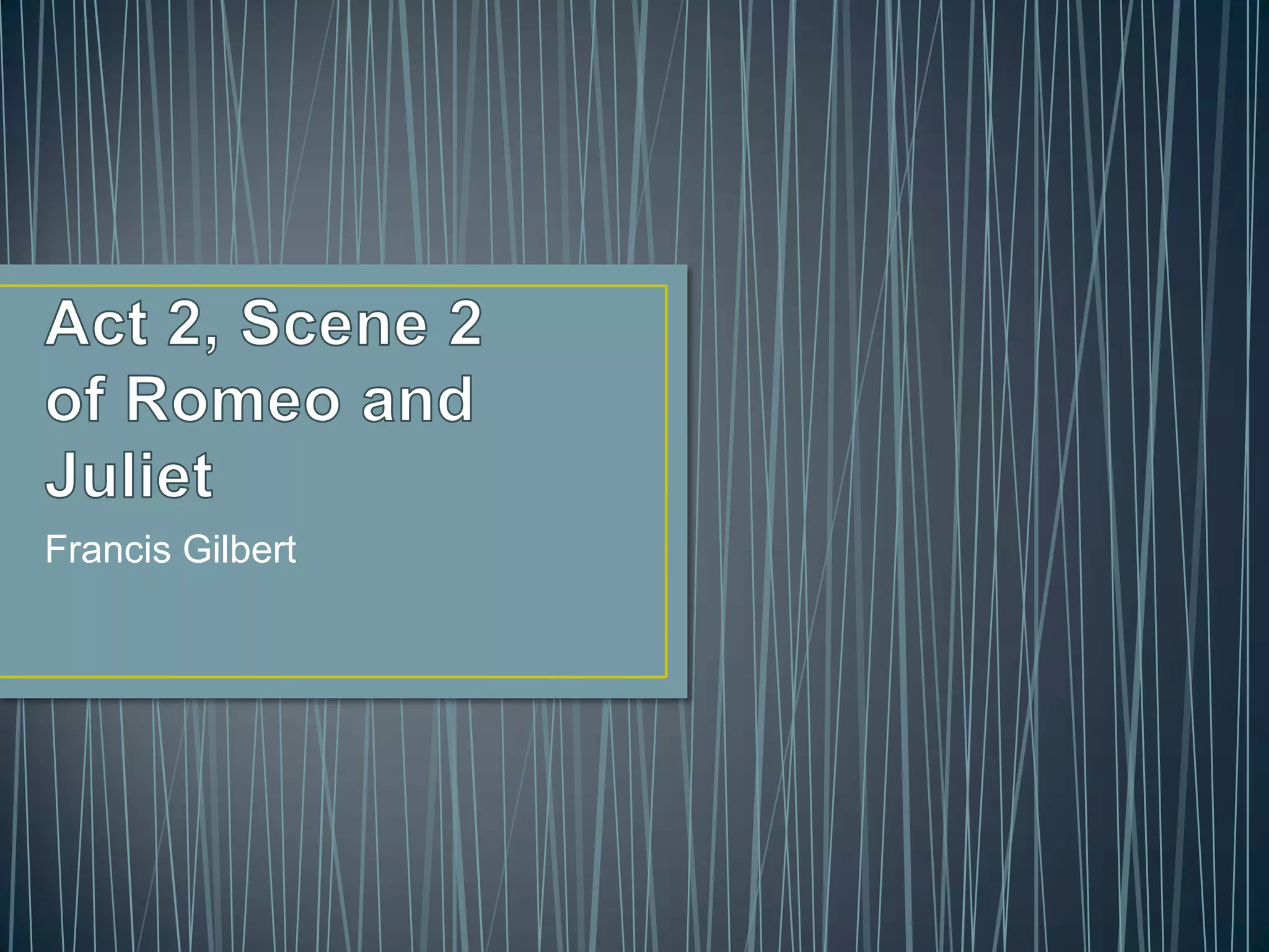 Act 2, scene 2 | PPTX