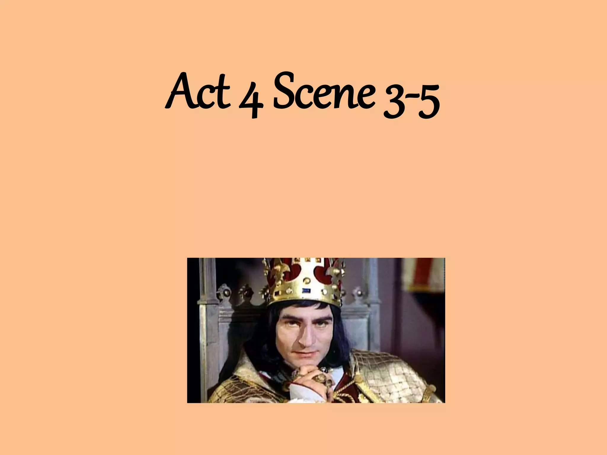 Richard the third Act 4 scene 3-5 | PPT