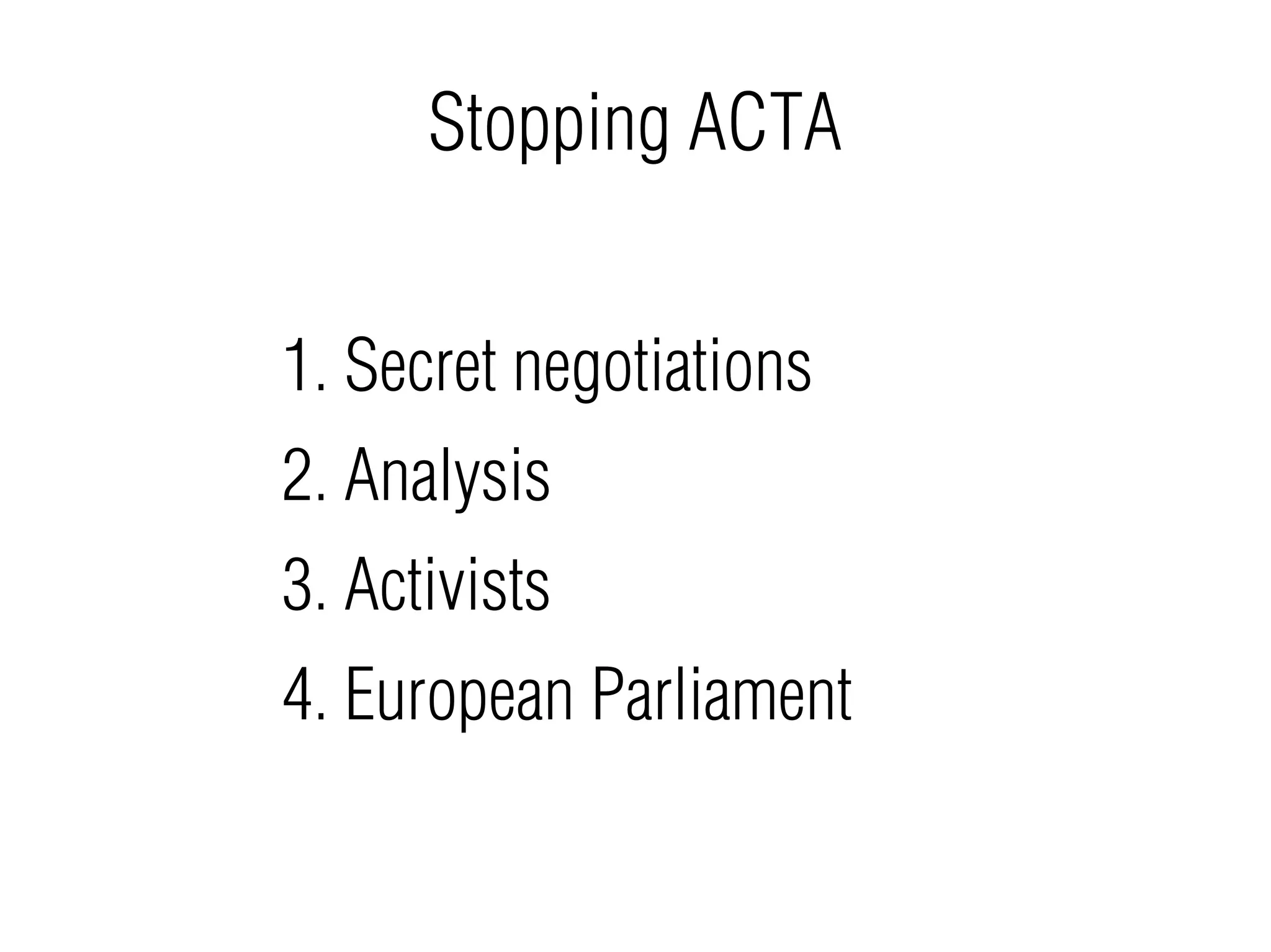 ACTA campaigns in Europe | PDF