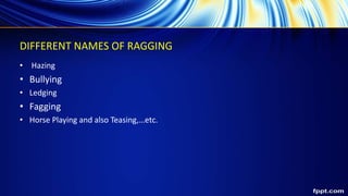 ACT AGAINST RAGGING.pptx